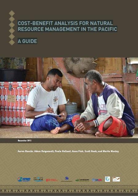 Cost Benefit Analysis for Natural Resource Management in the Pacific: a ...