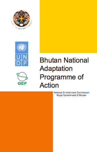 Bhutan National Adaptation Programme of Action (NAPA) Official Document ...