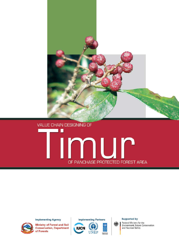 Min of Forests and Soil Cons & UNDP Nepal (2013) - Timur Value Chain ...
