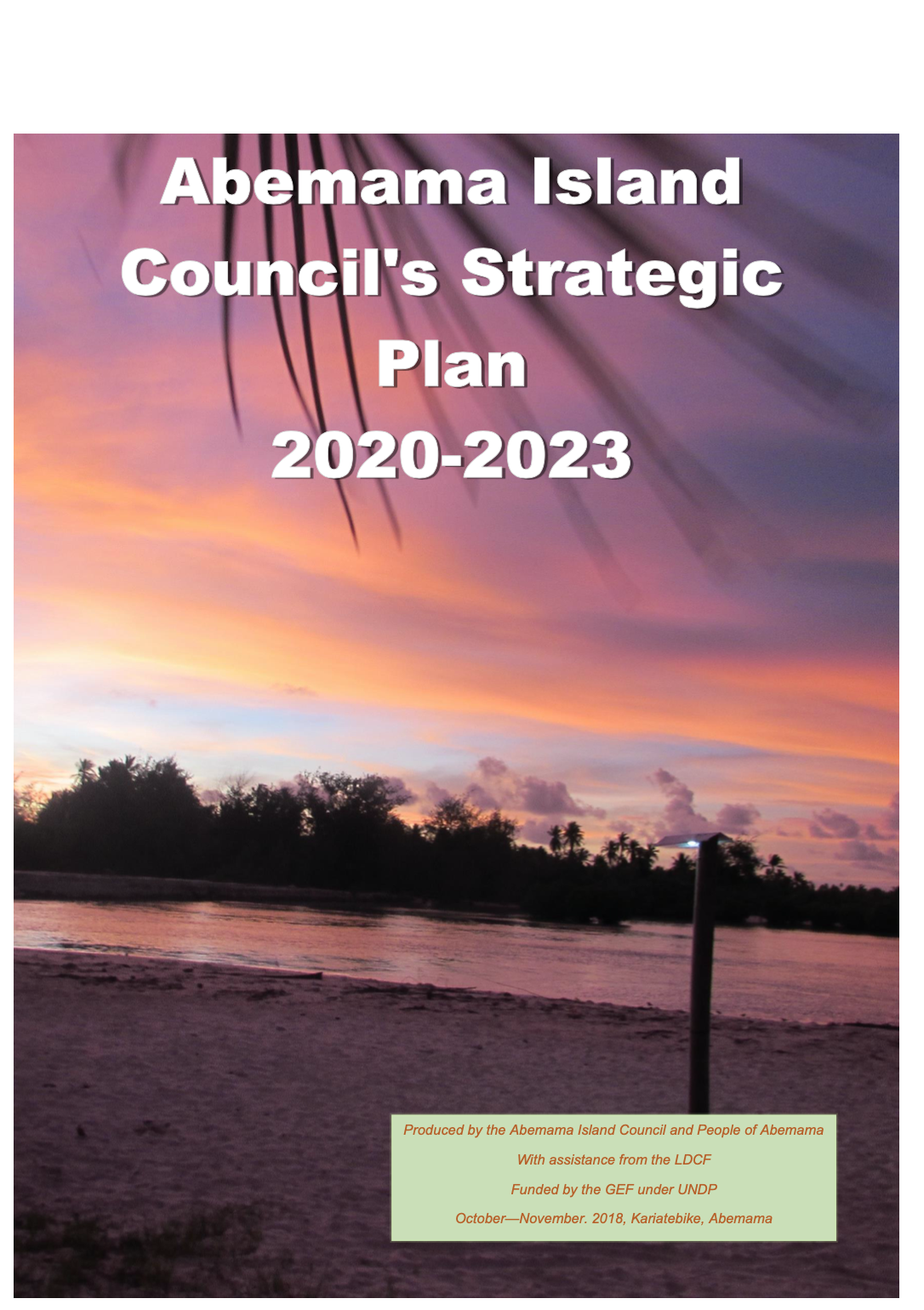Island Strategic Plan for Abemama Island, Kiribati | 2020 - 2023 | UNDP ...