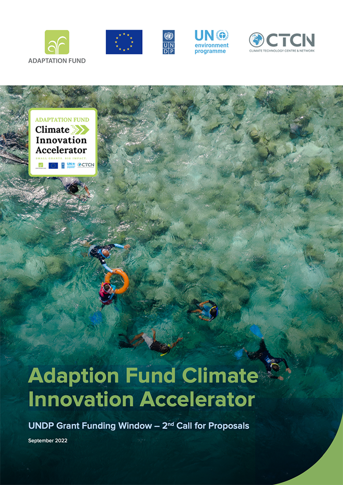 Adaption Fund Climate Innovation Accelerator UNDP Grant Funding Window – 2nd Call for Proposals ...