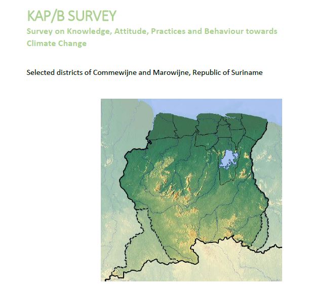 Climate Change Knowledge, Attitudes and Practices Study - Suriname ...